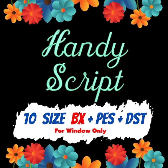 Handy Script Embroidery Fontspesdstbx Filescript | Etsy