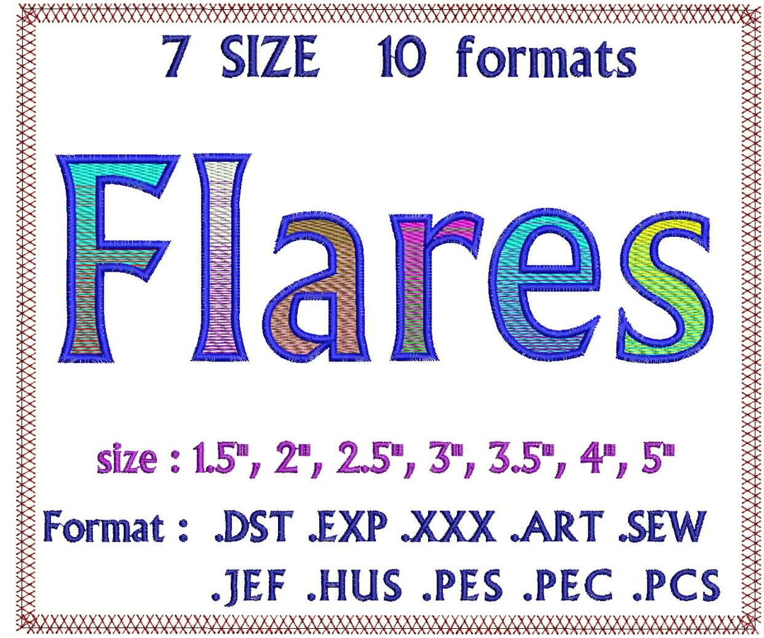 Flares 3 Color(fill+satin) Embroidery Fonts Machine Embroidery Designs ...