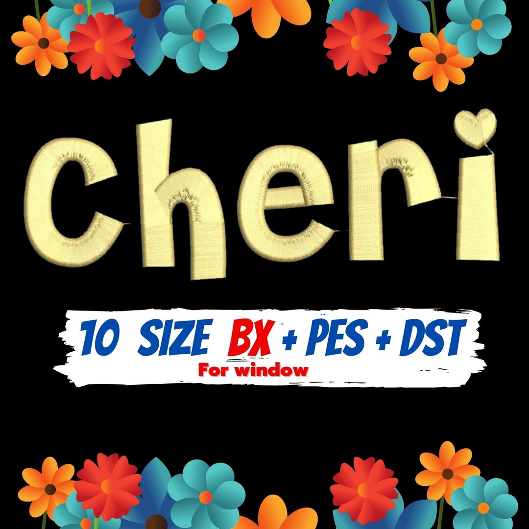 Cheri Embroidery Fonts,pes,dst,bx File,fancy Font,catroon Font ...