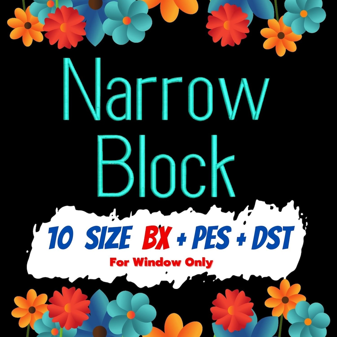 Narrow Block Embroidery Fonts,pes,dst,bx File,embroidery Designs ...