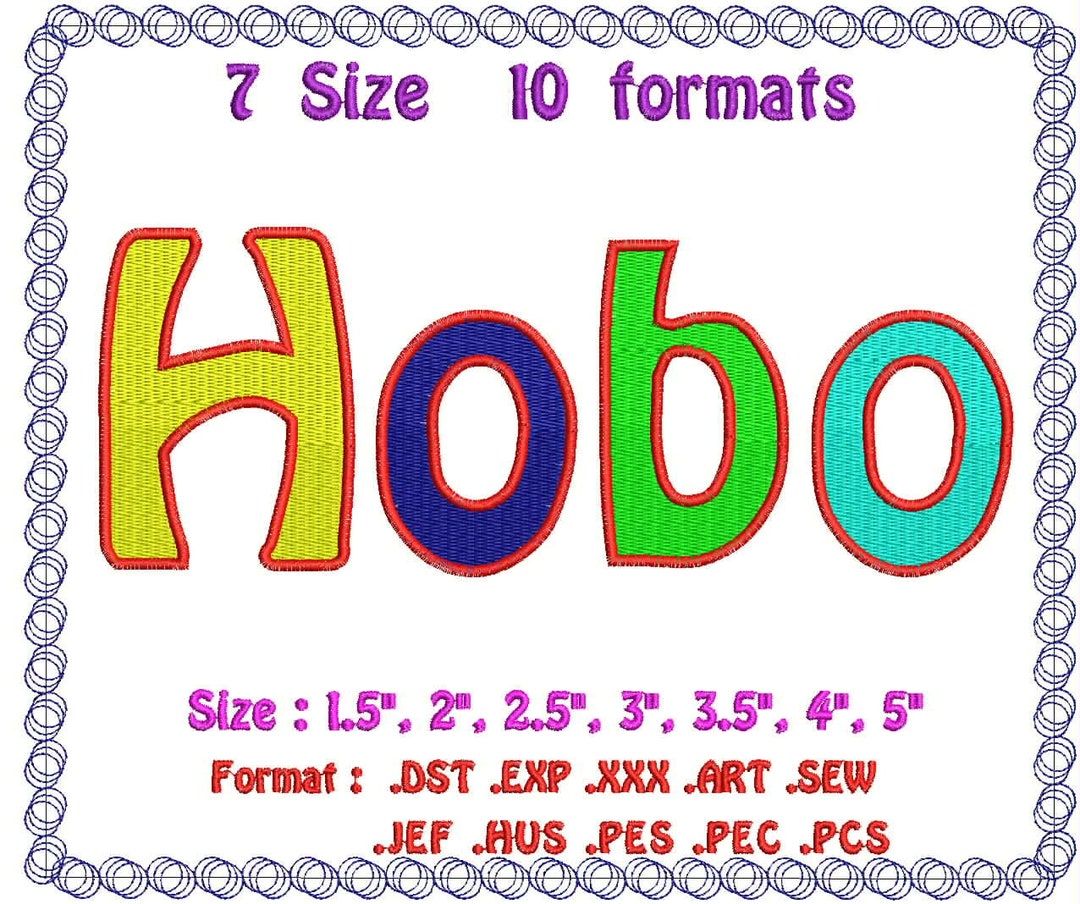 Hobo 2 Color(fill+satin) Embroidery Fonts Machine Embroidery Designs ...