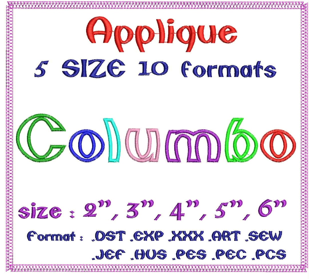 Columbo Applique Font Embroidery Designs Machine Embroidery Designs ...