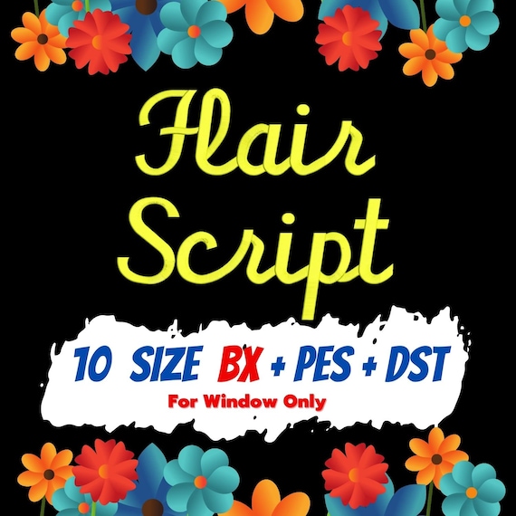 Flair Script Embroidery Fontspesdstbx Fileembroidery | Etsy