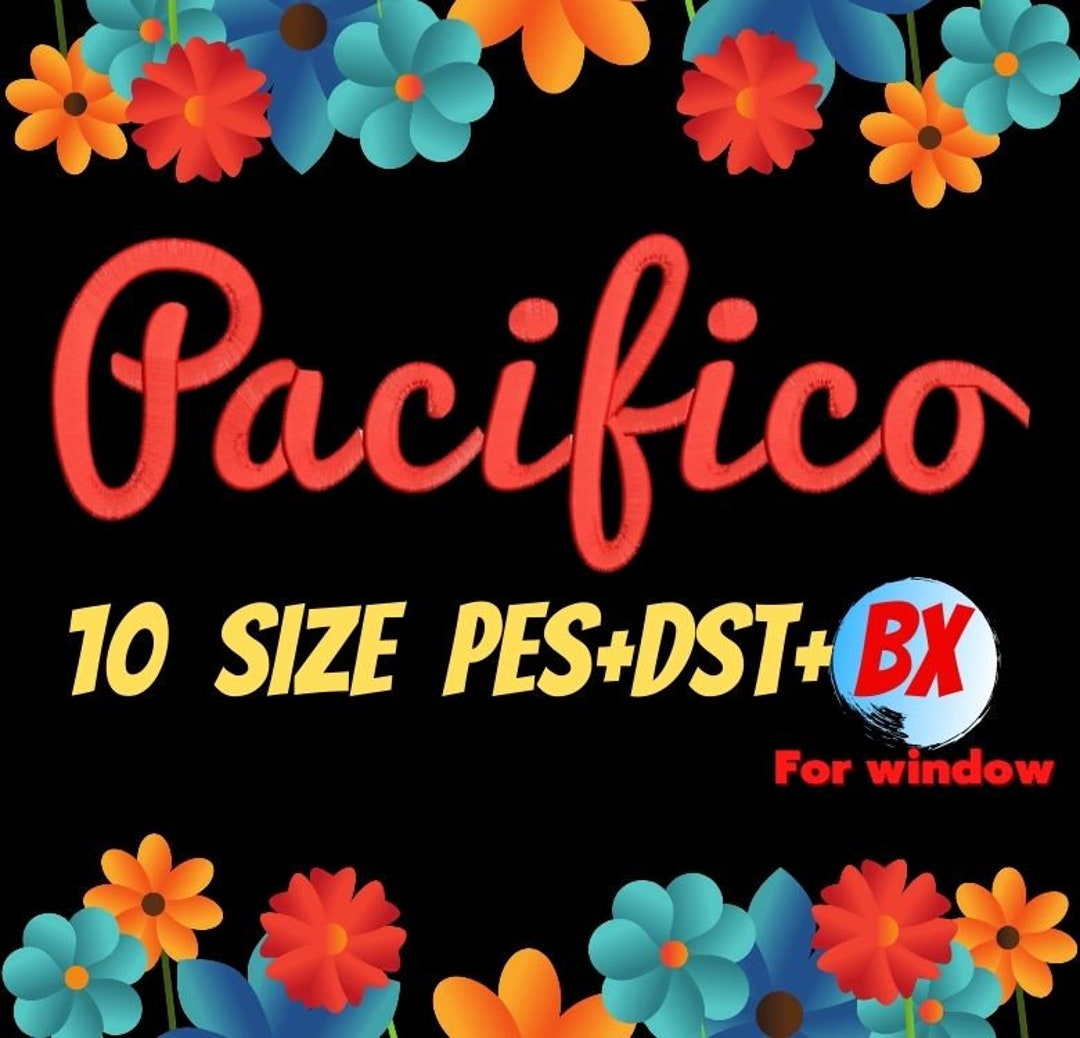 Pacifico Embroidery Fonts,pes,dst,bx File,script Font,various Font ...