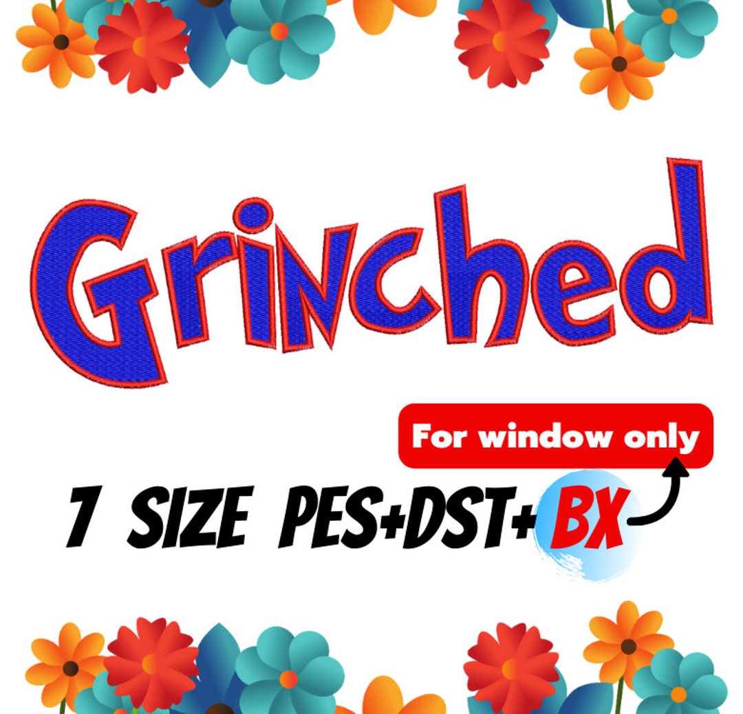 Grinched 2color(fill+satin) Embroidery Fonts,machine Embroidery Designs ...