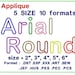 Arial Round Applique Font Embroidery Designs Machine Embroidery Designs ...