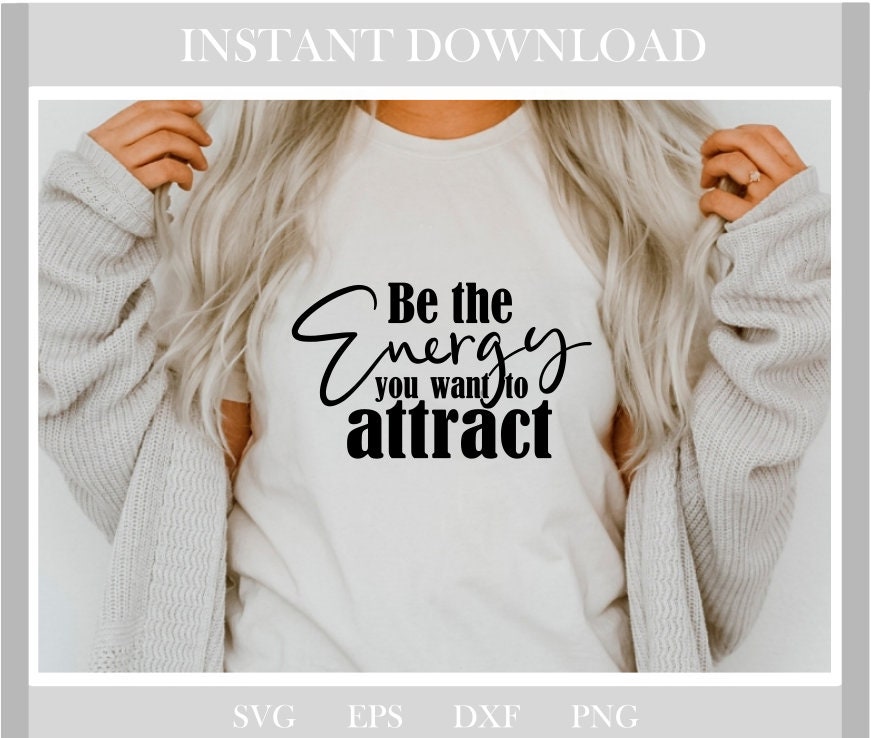 Energy Svg,good Vibes,be Kind Svg,positivity Svg,svg,svg Files,svg ...
