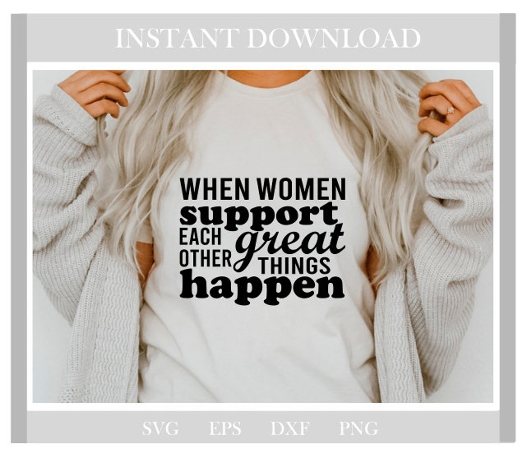 Women Empowerment Svg,women Svg,girl Svg,girl Gang Svg,feminist Svg,svg ...