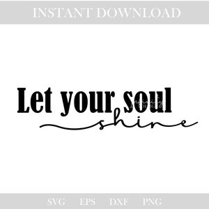 Soul Svg,shine Svg,self Care Svg,self Love Svg,spiritual Svg,christian ...