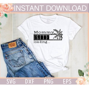 Mom Svg,mommy Svg,mom Loading Svg,pregnant Svg,pregnancy Svg,baby Svg ...