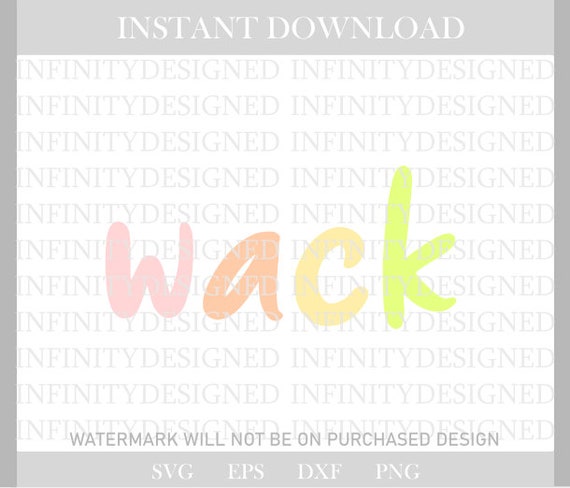 Wack Svgso Wack Svgsvgsvg Filessvg Files for | Etsy
