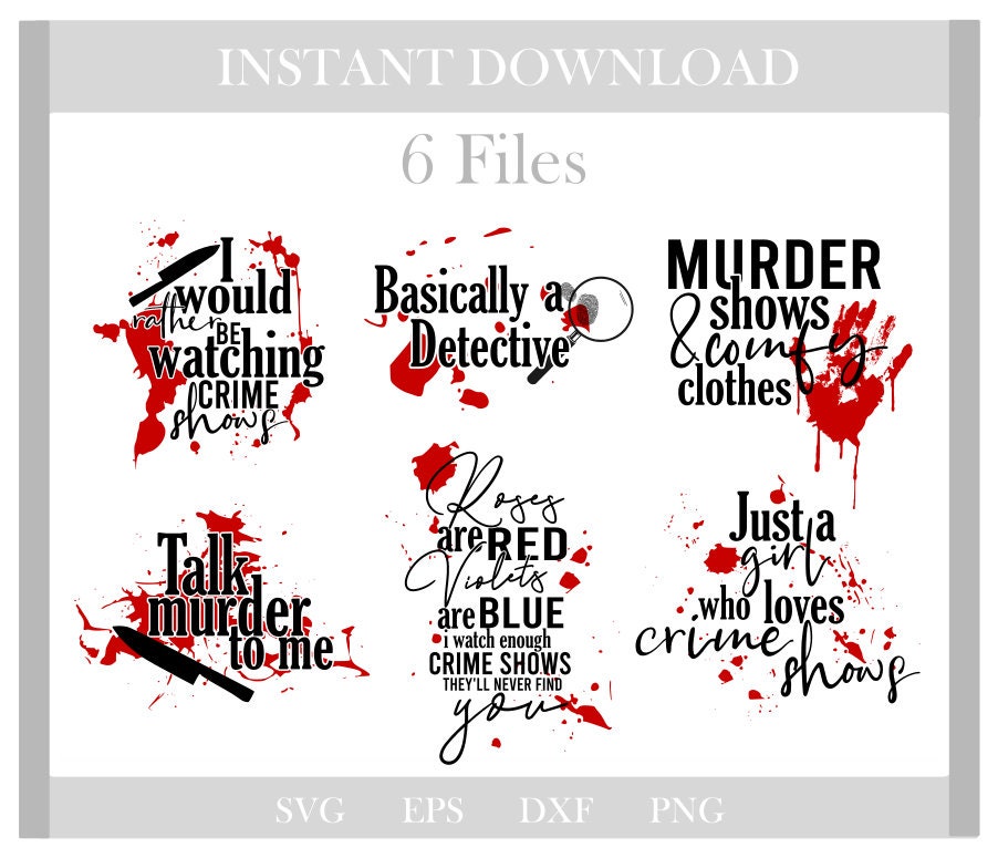 Crime Show Svg,murder Svg,murder Show Svg,crime Svg,mystery Svg,svg,svg ...