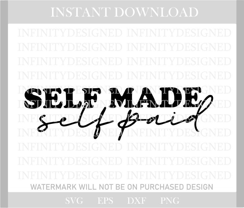 Self Made Svgself Made Pngself Made - Etsy