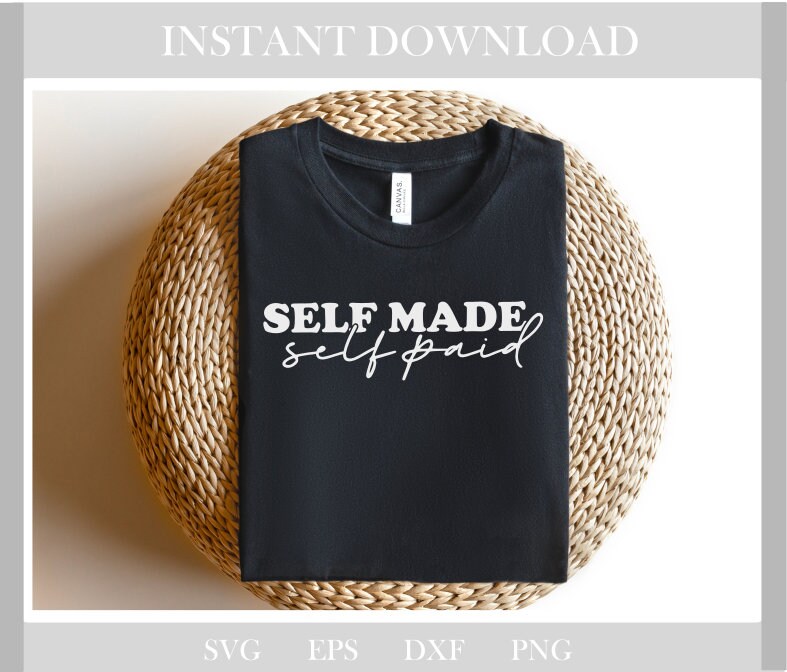 Self Made Svgself Made Pngself Made - Etsy