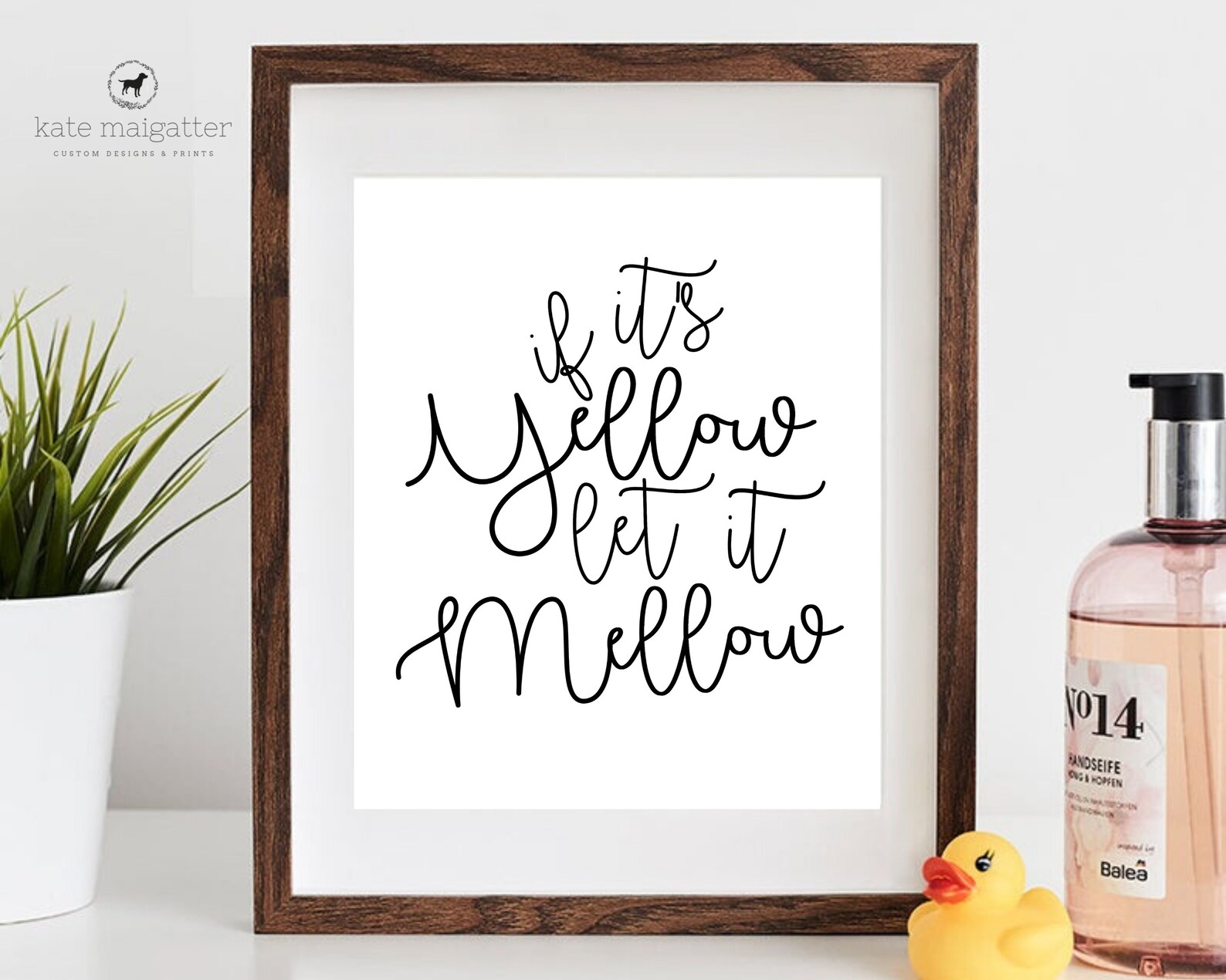 If It's Yellow Let It Mellow Funny Bathroom Print Toilet - Etsy