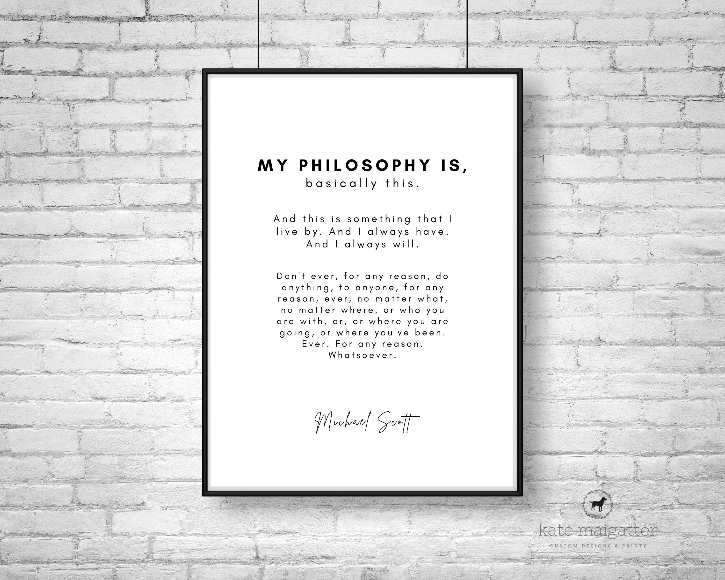 The Office TV Quote Michael Scott Philosophy Quote Michael - Etsy Canada