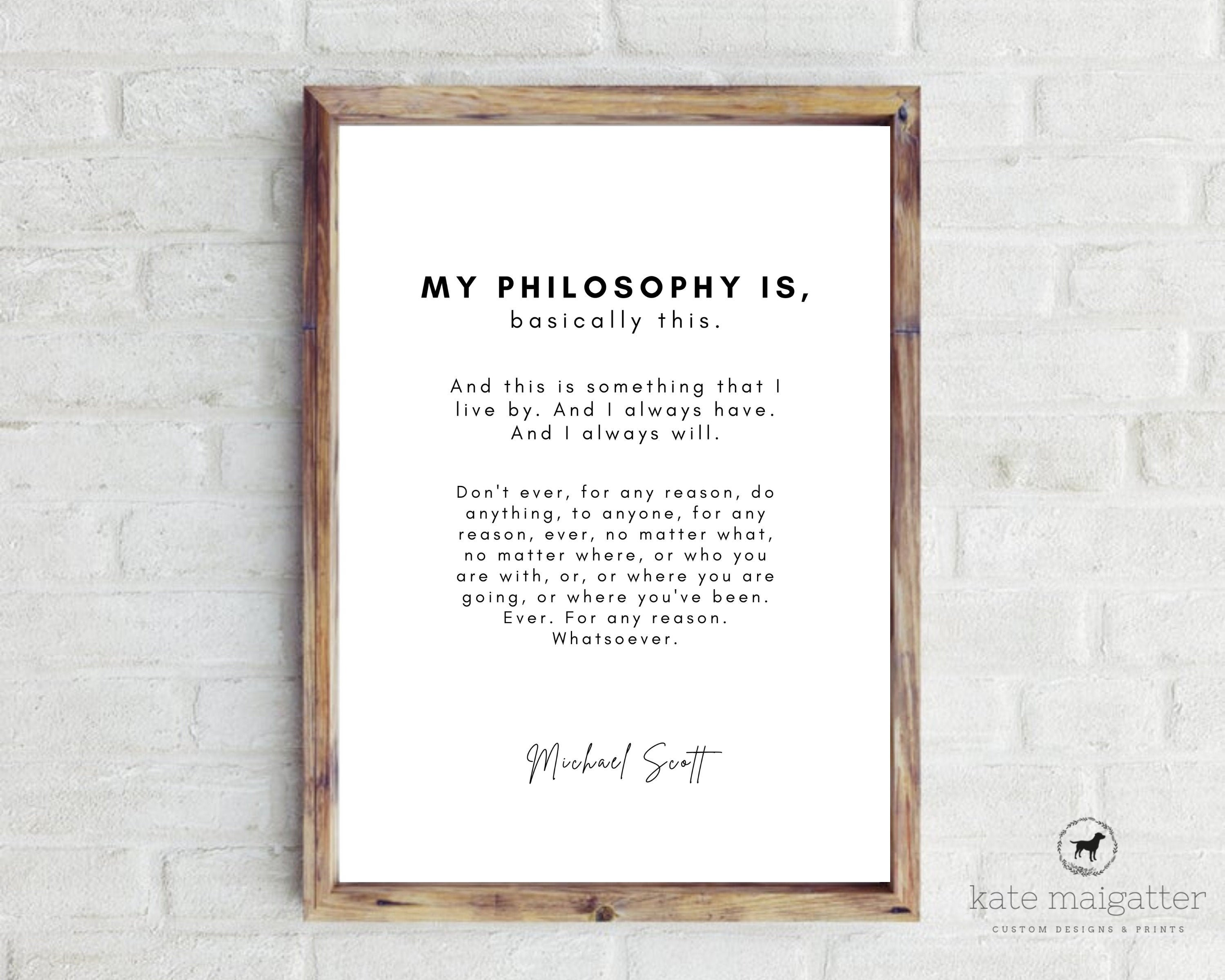 The Office TV Quote Michael Scott Philosophy Quote Michael - Etsy Australia