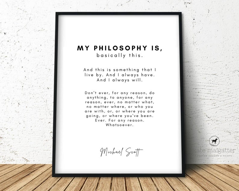 The Office TV Quote Michael Scott Philosophy Quote Michael | Etsy