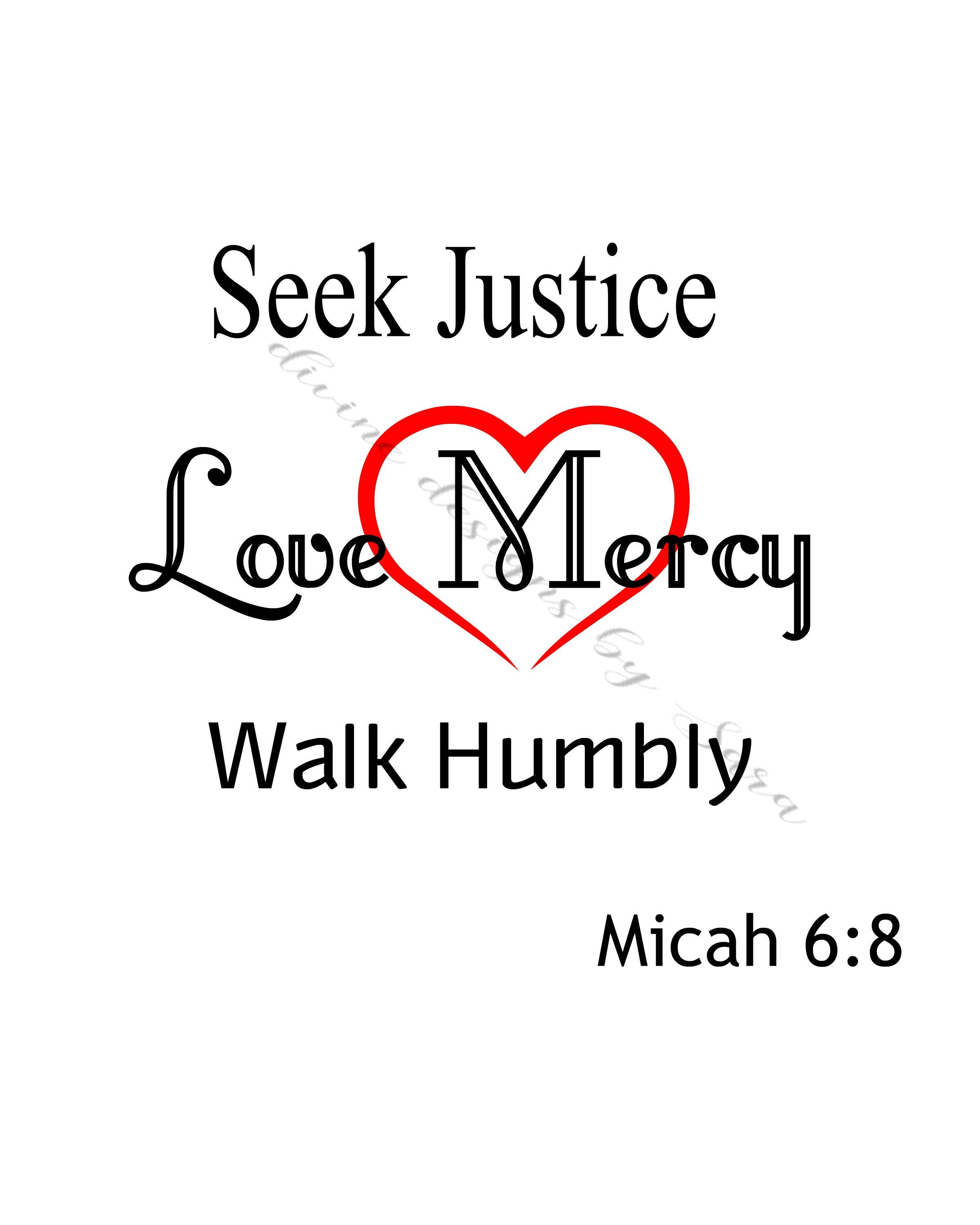 Seek Justice Love Mercy Walk Humbly Bible Quote SVG Digital - Etsy Seek Justice Love Mercy Walk Humbly Bible Quote SVG Digital - Etsy