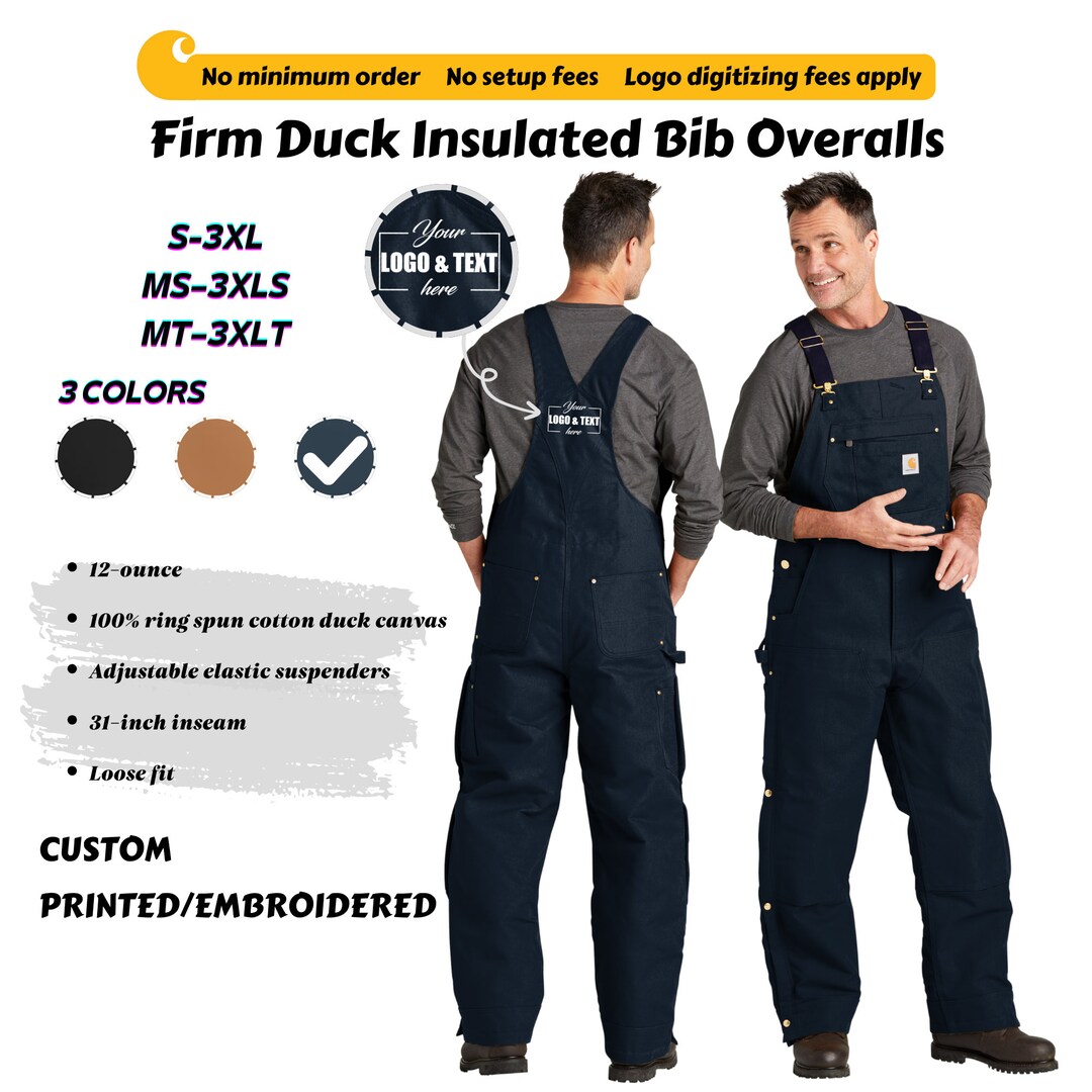 Custom Carhartt® Firm Duck Overalls. Embroidered Text/logo. Custom ...