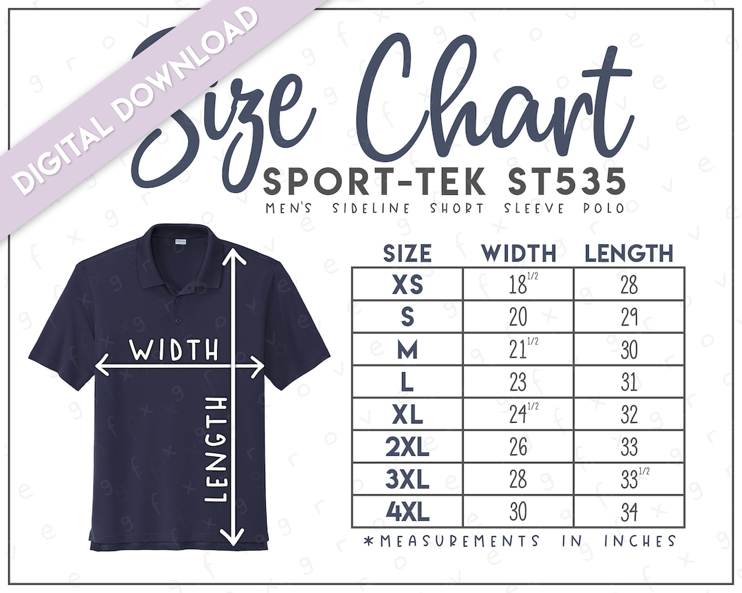 Sport-tek ST535 Size Chart • Sport-tek Men's Sideline Short Sleeve Polo • Sport Tek Short Sleeve ...