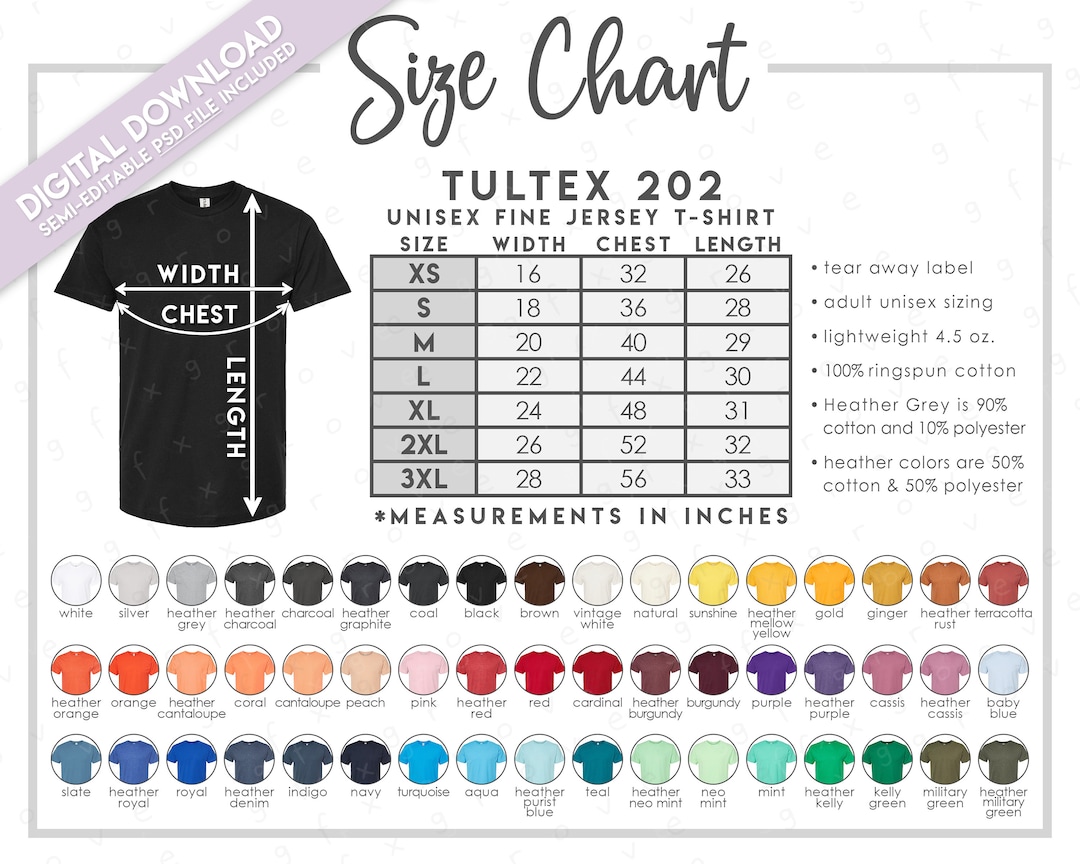Semi-editable Tultex 202 Size + Color Chart • Tultex Unisex Fine Jersey T-shirt Size Chart • 202 ...