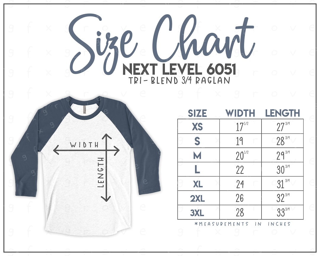 Next Level 6051 Size Chart - Next Level Raglan Size Chart - Next Level ...