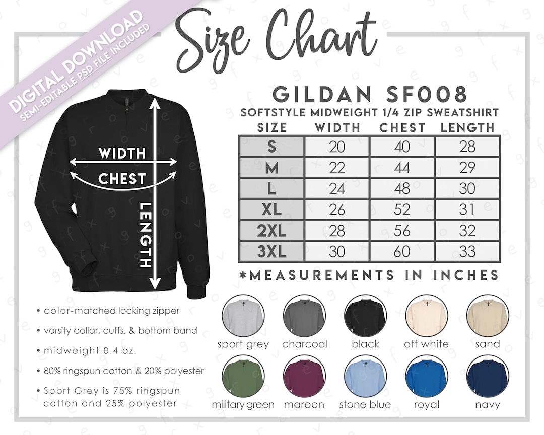 Semi-editable Gildan SF008 Size Chart + Color Chart • Gildan Softstyle Midweight 1/4 Zip ...