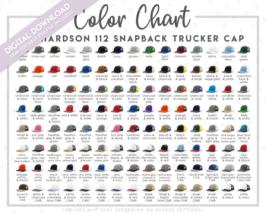 Semi-editable Richardson 112 Color Chart • Richardson Snapback Trucker ...