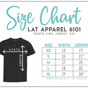 LAT Apparel 6101 Youth Fine Jersey Tee Size Chart • LAT 6101 Size Chart ...