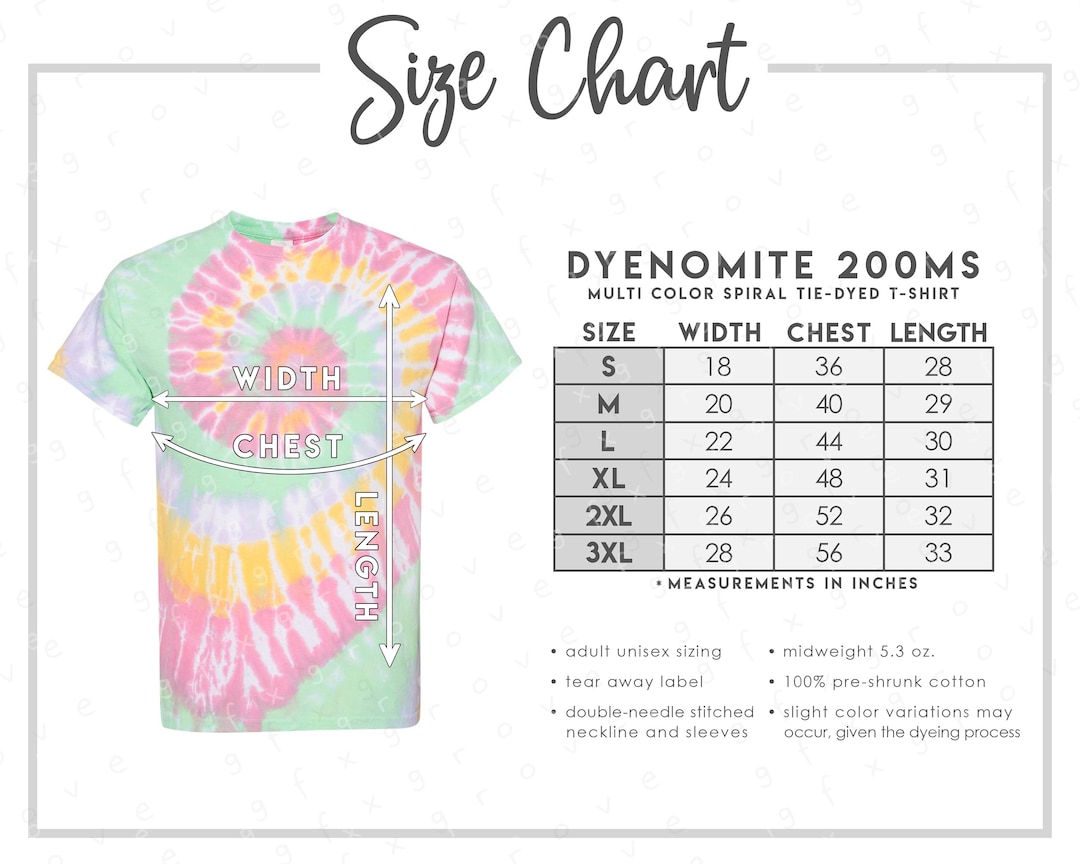 Dyenomite 200MS Size Chart • Dyenomite Multi Spiral T-shirt Size Chart ...
