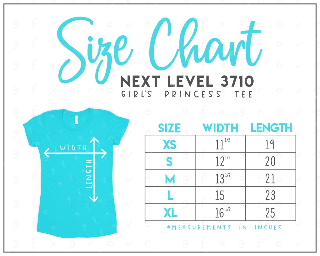 Next Level 3710 Size Chart • Next Level Girl's Princess Tee Size Chart ...