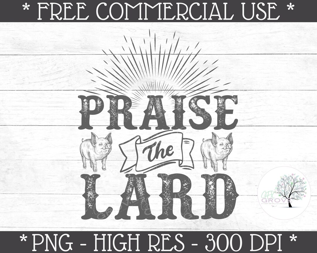 Praise the Lard Print File - Funny Pig Print File - Pig Clipart - Funny ...