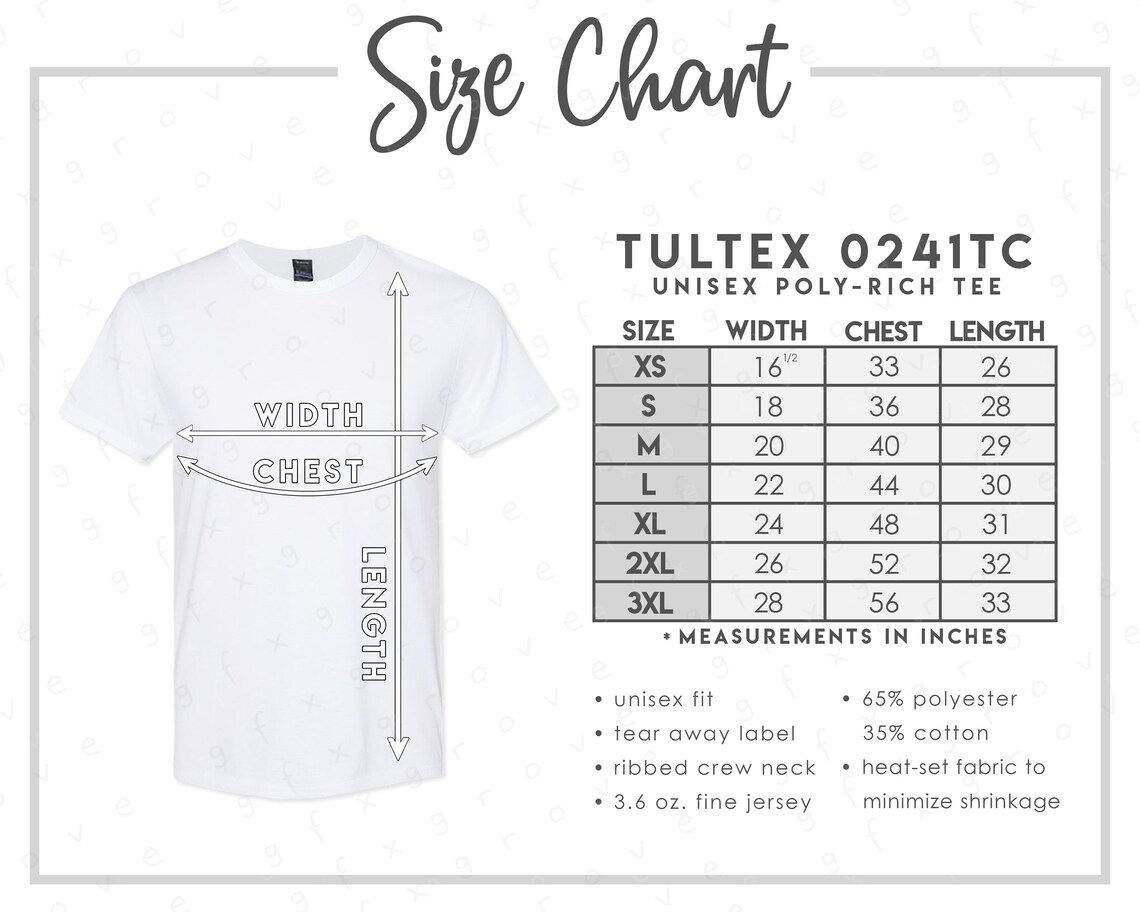 Tultex 0241TC Size Chart • Tultex Unisex Poly-rich Short Sleeve T-shirt ...