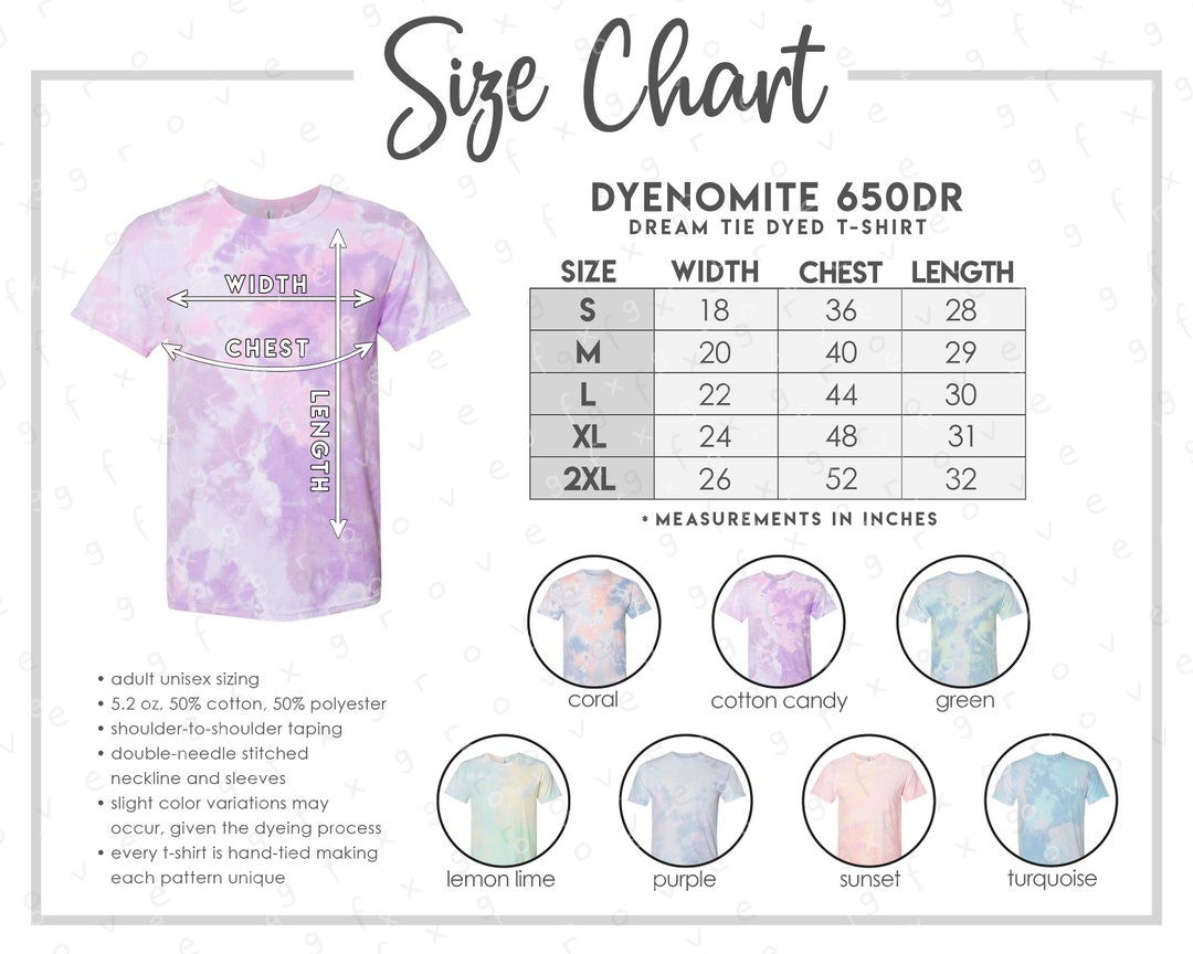 Dyenomite 650DR Size + Color Chart • Dyenomite Dream T-shirt Size Chart ...