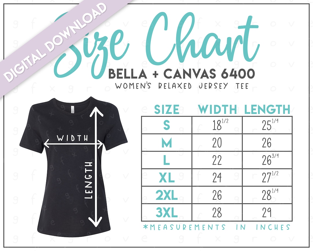 Bella + Canvas 6400 Size Chart • Bella Canvas Women's Relaxed Jersey ...