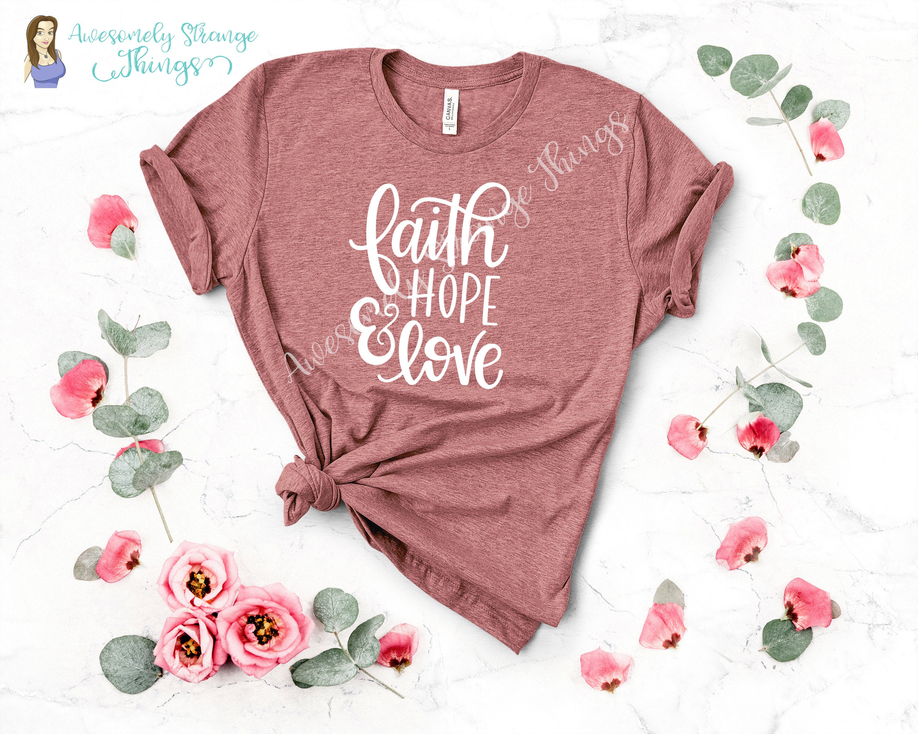 Faith, Hope & Love Women's Faith Shirt - Etsy