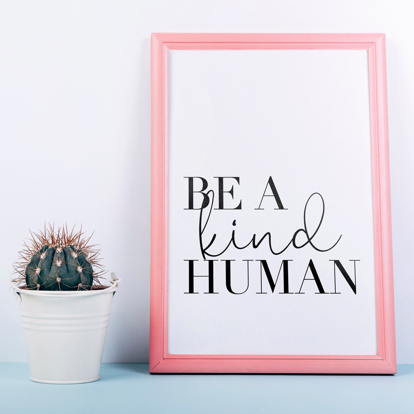 Be A Kind Human Inspiring Wall Art Inspirational Print - Etsy UK