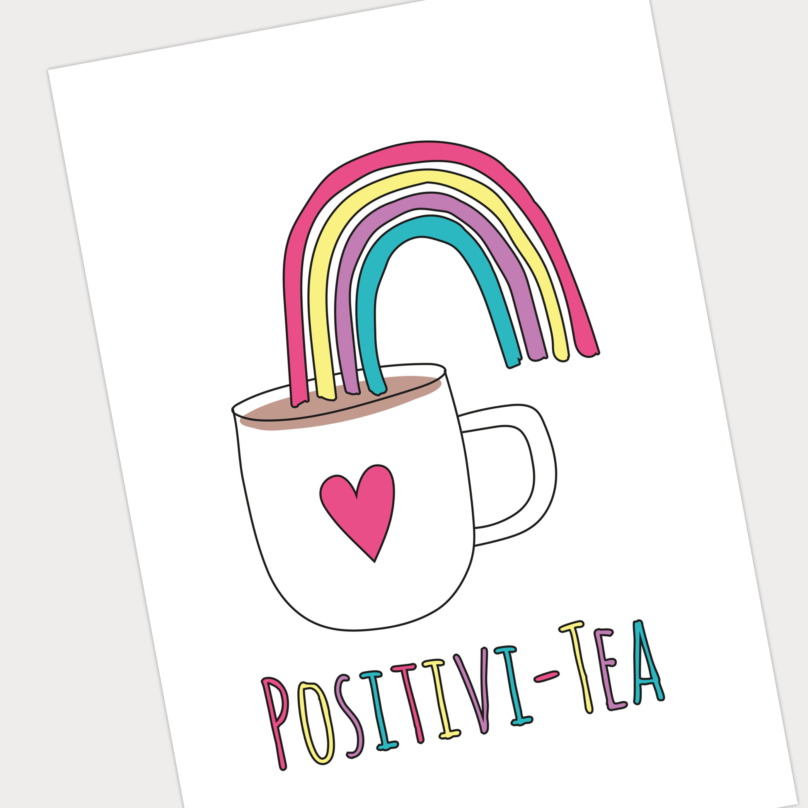 Positivi-tea Poster Print | Positive Tea Wall Print | Home Print | Wall ...