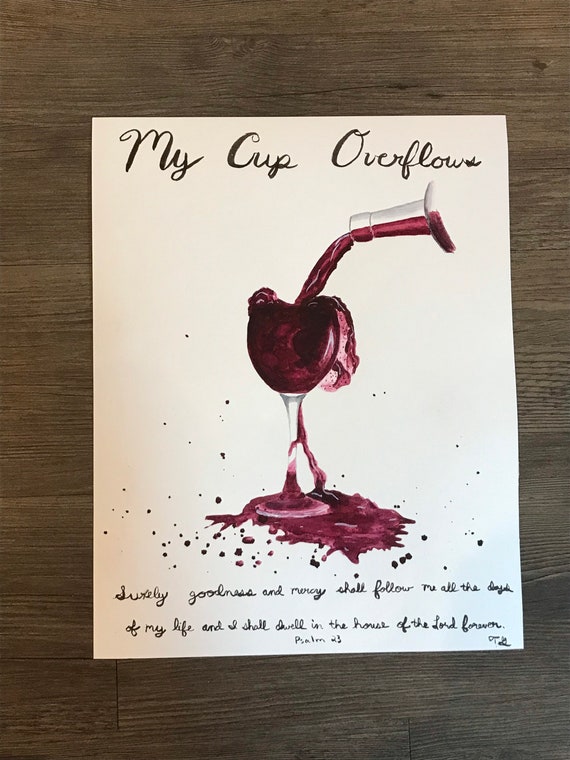 My Cup Runneth Over Psalm 23 Signs with Scripture | Etsy