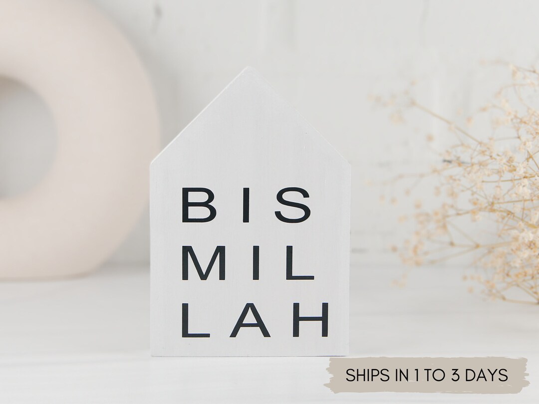 Bismillah Sign Small Wooden House Islamic Farmhouse Home Decor Desk ...