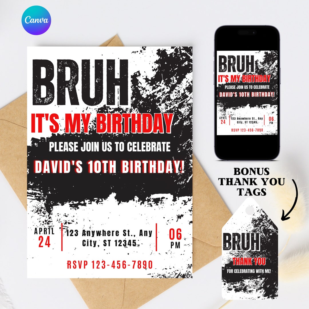 EDITABLE BRUH BIRTHDAY Invitation - Boys Birthday Invitation - Teen ...