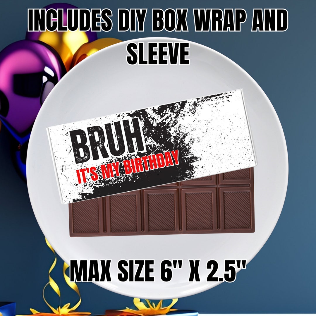 EDTIABLE BRUH CHOCOLATE Box Template, Diy Chocolate Wrapper, Bruh ...