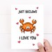 Just Beclaws I Love You Crab Pun Card, Funny Valentines Card, Just ...