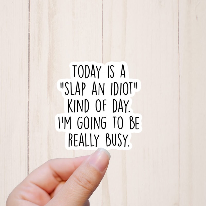 Slap a Idiot Day - Etsy