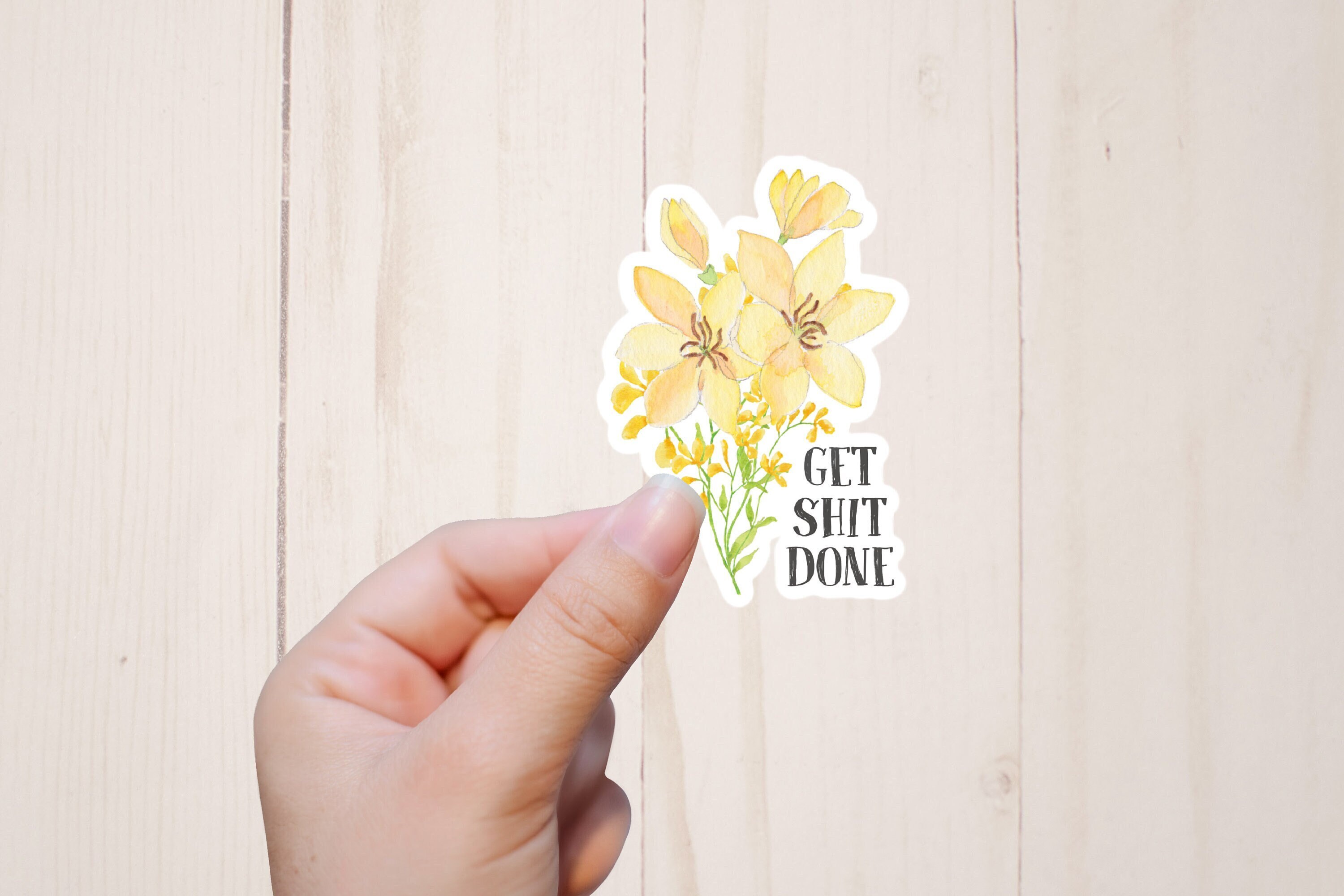 Get Shit Done Sticker Funny Stickers Waterproof Sticker - Etsy