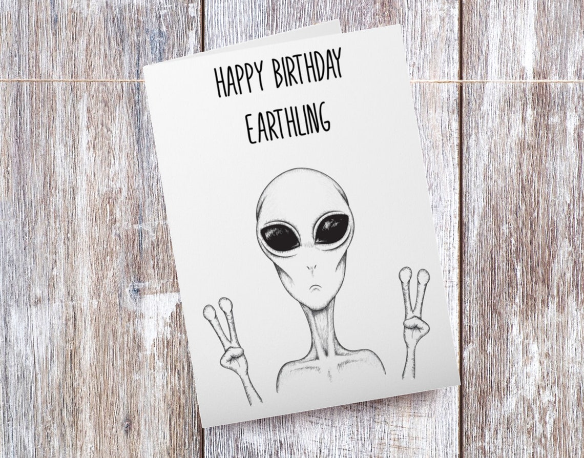 Happy Birthday Earthling Card Funny Alien Birthday Card | Etsy
