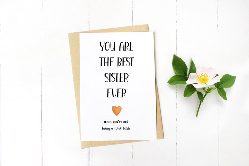 Best Sister Card, Funny Rude Birthday Card for Sisters, Funny Sister ...