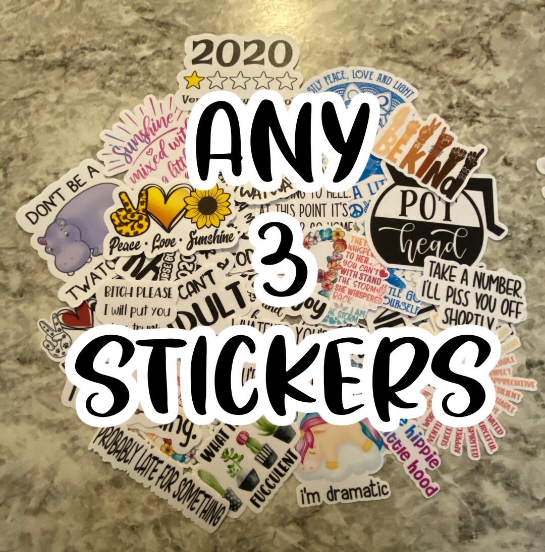 Any 3 Stickers, Sticker Pack Bundle, Choose Your Own Sticker Bundle ...