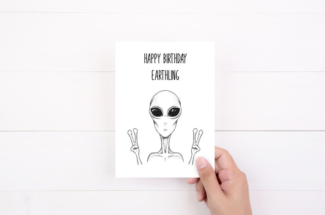 Happy Birthday Earthling Card, Funny Alien Birthday Card, Alien Gift - Etsy